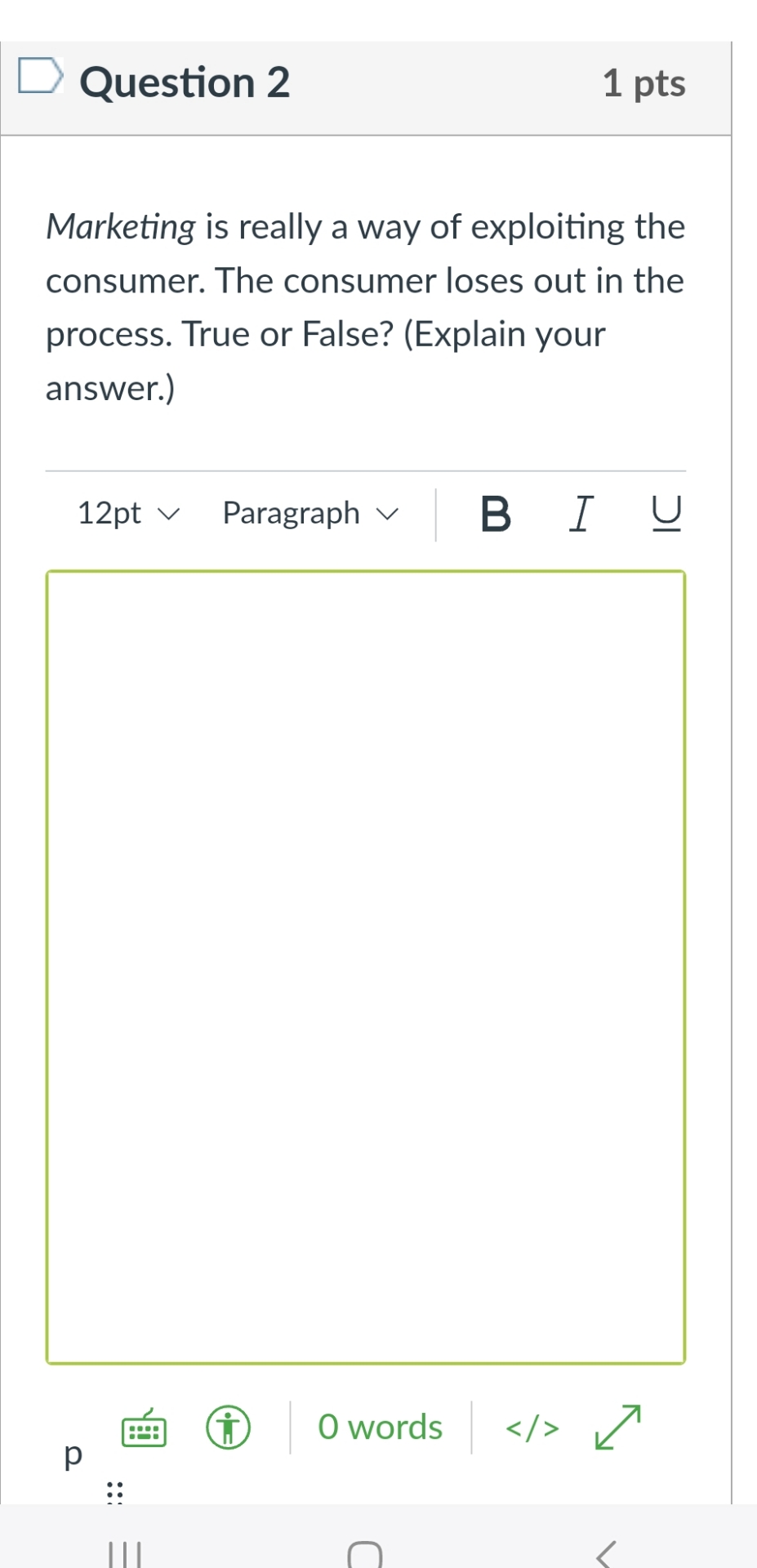 Solved Question 21 ﻿ptsMarketing is really a way of | Chegg.com