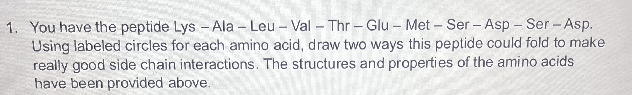 Solved You have the peptide Lys - ﻿Ala - ﻿Leu - ﻿Val - ﻿Thr | Chegg.com