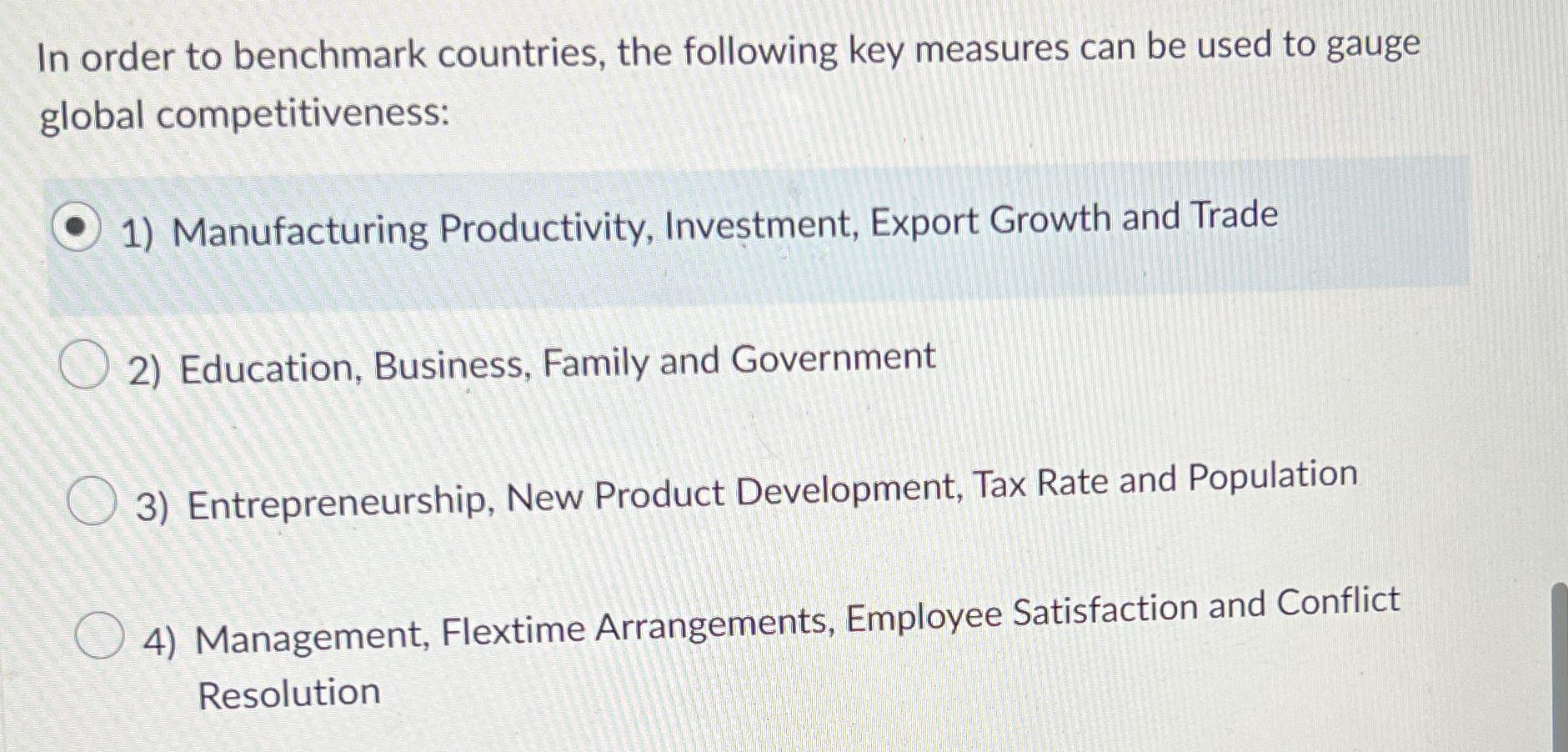 Solved In order to benchmark countries, the following key | Chegg.com