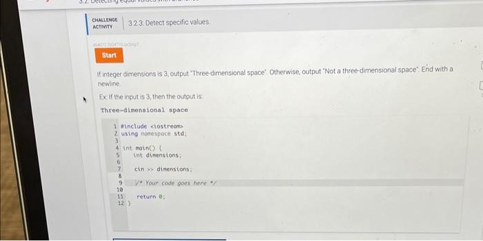 Solved If integer dimensions is 3, output "Three-dimensional | Chegg.com