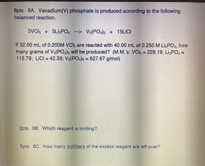 Solved 8pts. 6A. Vanadium(V) phosphate is produced according | Chegg.com