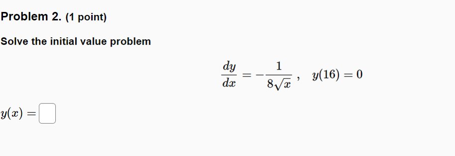 Solved Problem 2. (1 ﻿point)Solve the initial value | Chegg.com