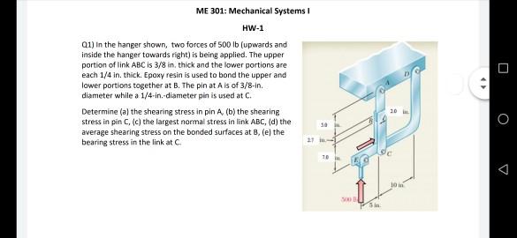 Solved ME 301: Mechanical Systems HW-1 1) In the hanger | Chegg.com