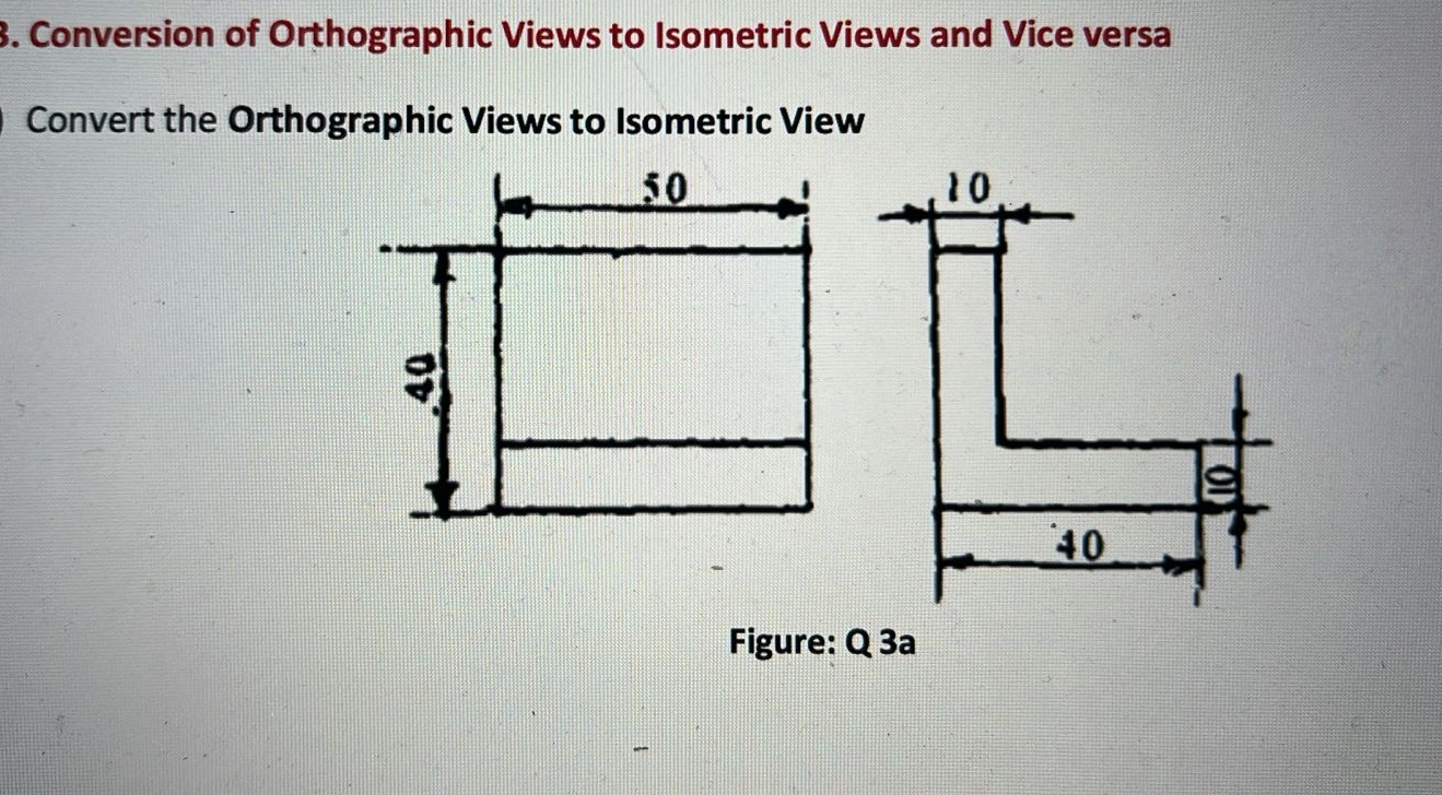 Solved Conversion of Orthographic Views to Isometric Views | Chegg.com