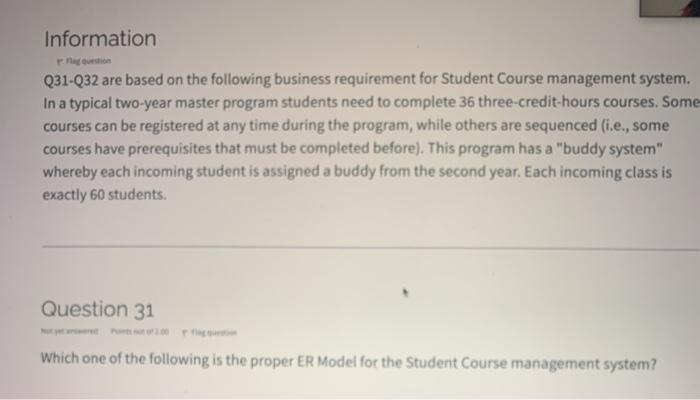 Solved Information Q31-Q32 are based on the following | Chegg.com