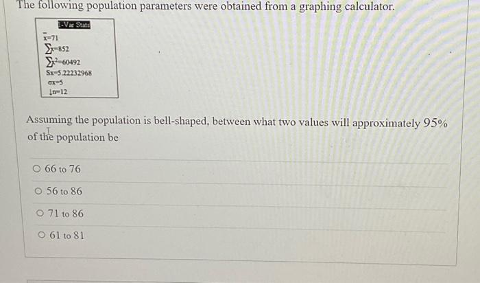 Solved The following population parameters were obtained | Chegg.com