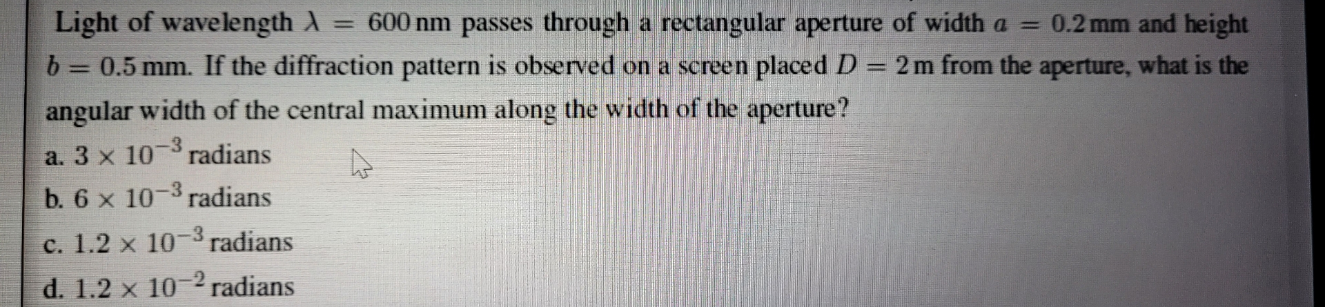 Solved Light of wavelength λ=600nm ﻿passes through a | Chegg.com