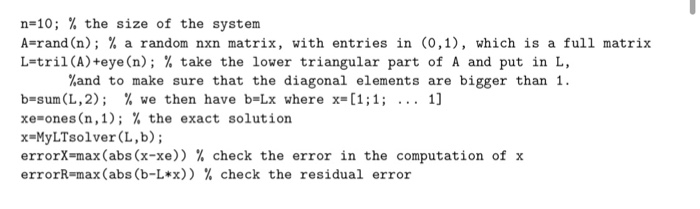 3. Solving Lower Triangular Systems in Matlab. Given | Chegg.com