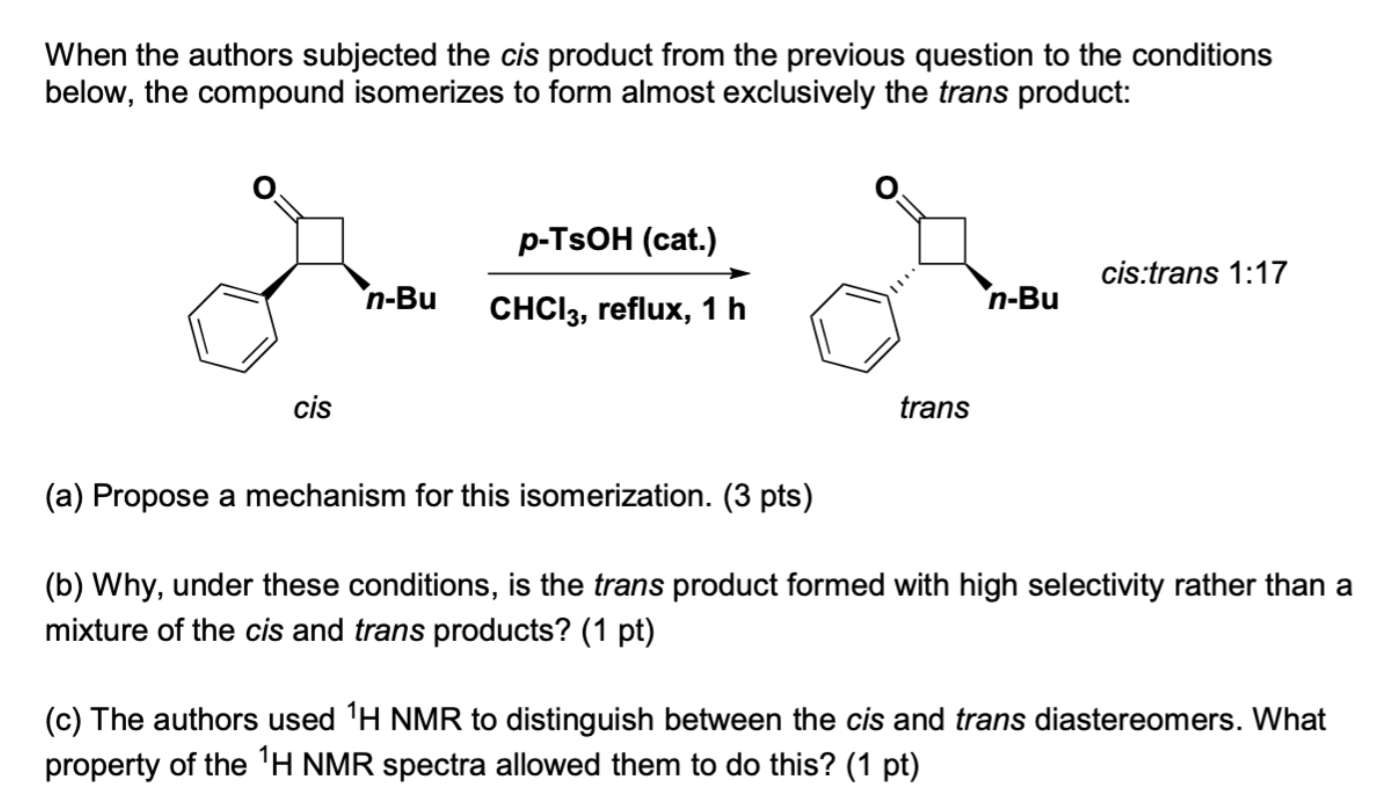 [Solved]: When the authors subjected the cis product from th
