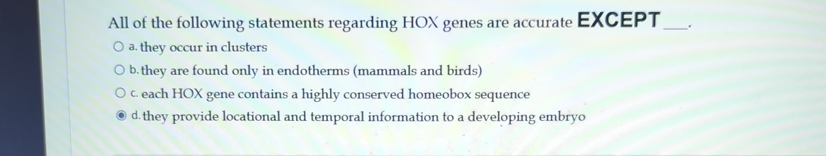 Solved All of the following statements regarding HOX genes | Chegg.com