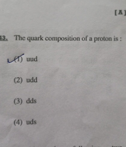 Solved The quark composition of a proton is :(1) ﻿und(2) | Chegg.com