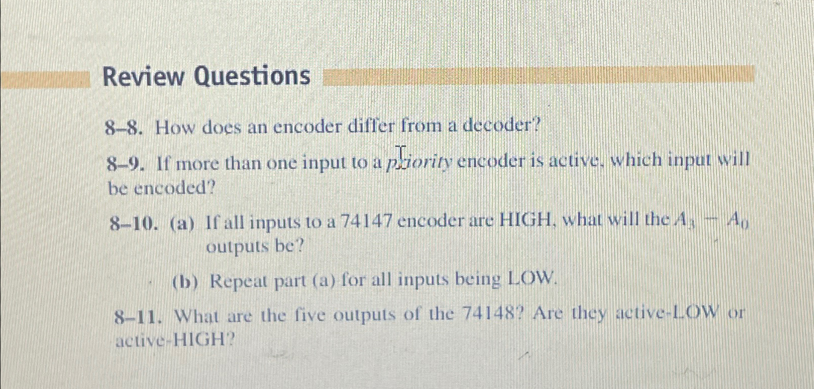 Solved Review Questions8-8. ﻿How does an encoder differ from | Chegg.com