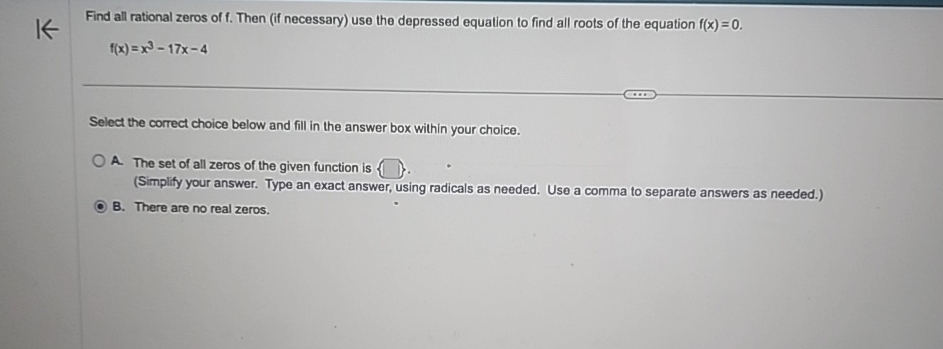 Solved Find all rational zeros of f. ﻿Then (if necessary) | Chegg.com