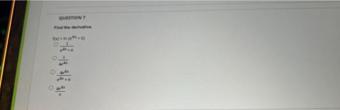 Solved Find the derivaflye. f(x)=edx+b11 e2x+62e4x4e4x1 | Chegg.com