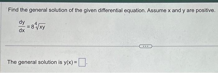 Solved Find the general solution of the given differential | Chegg.com