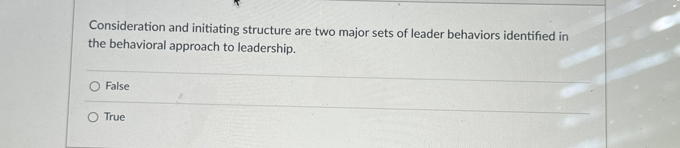 Solved Consideration and initiating structure are two major | Chegg.com
