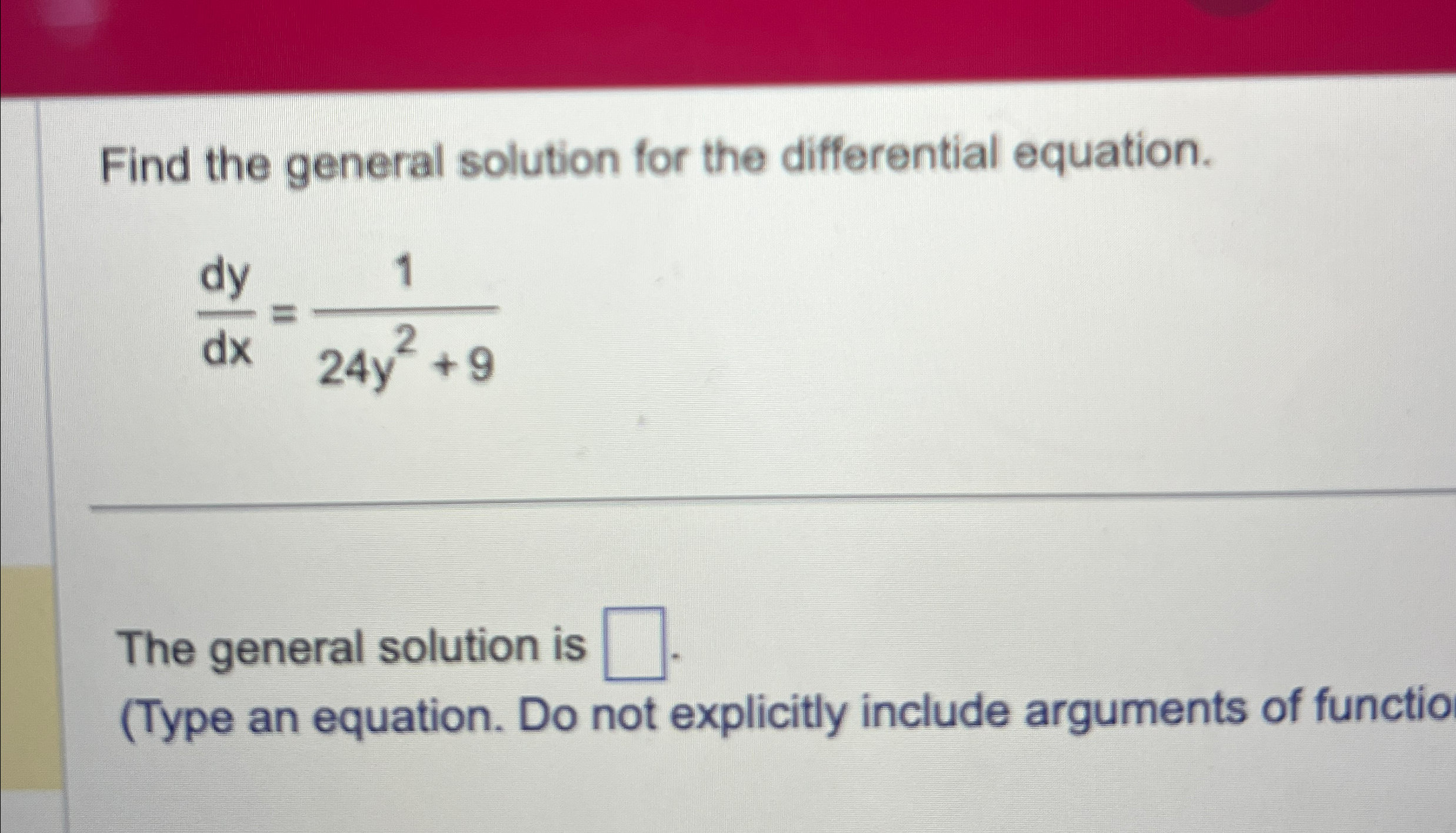 Solved Find the general solution for the differential | Chegg.com