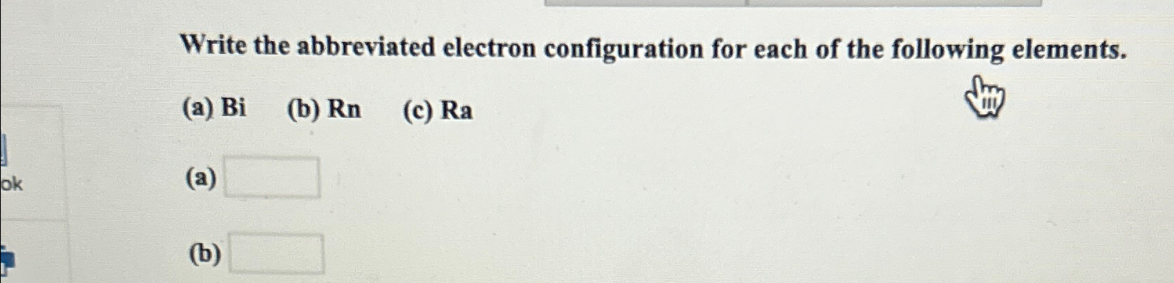 Write The Abbreviated Electron Configuration For Each