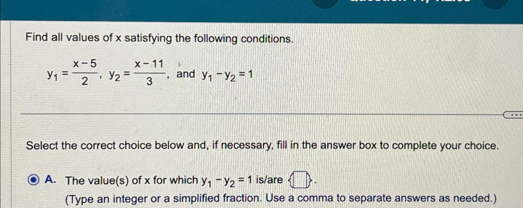 Solved Find all values of x ﻿satisfying the following | Chegg.com