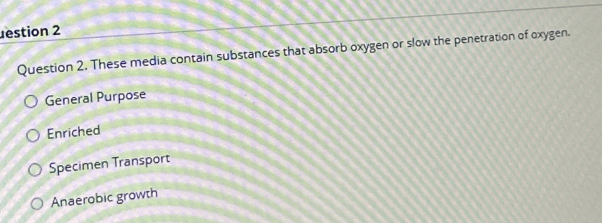 Solved restion 2Question 2. ﻿These media contain substances | Chegg.com
