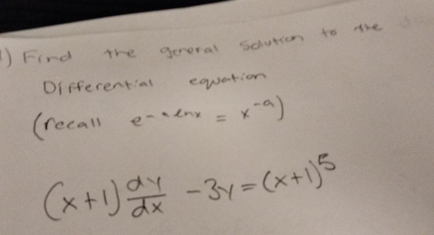 Solved general Solution to 1) Find Differential (recall | Chegg.com