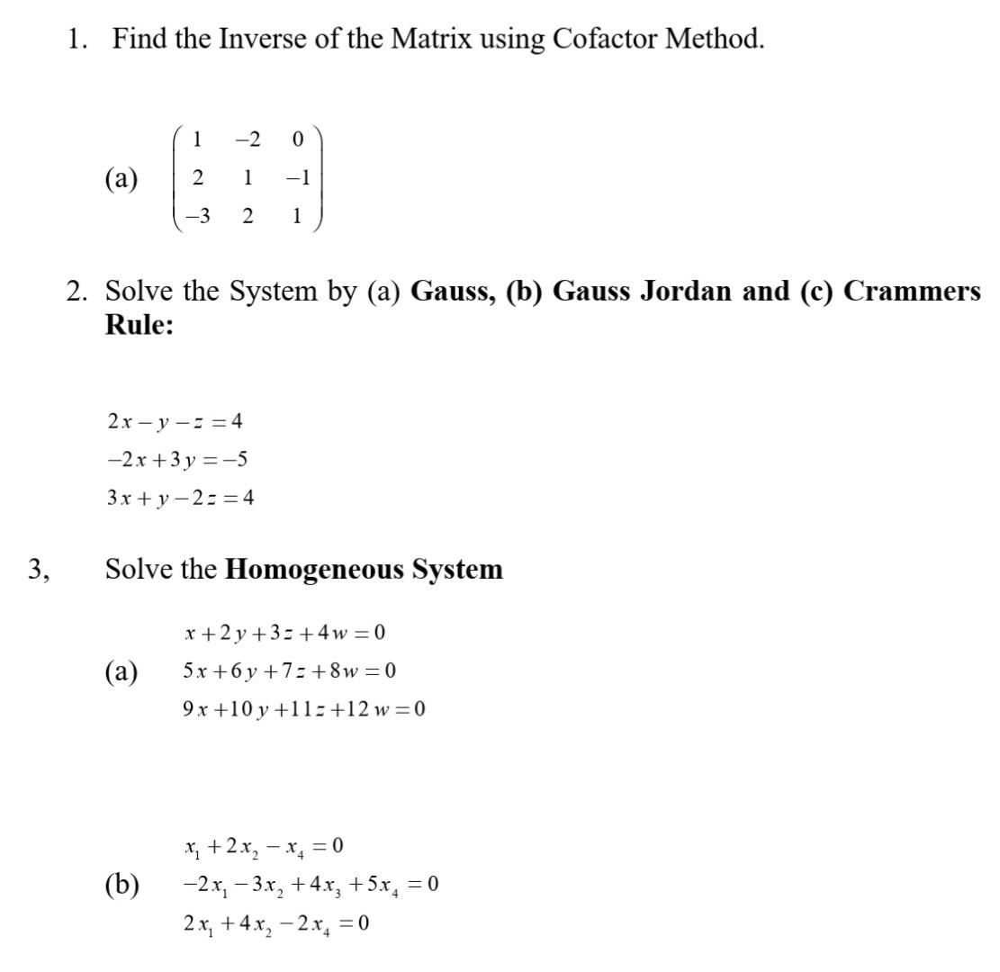 Solved 1. Find the Inverse of the Matrix using Cofactor | Chegg.com