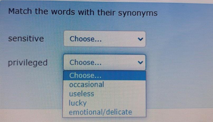 Solved Match the words with their synonyms sensitive | Chegg.com