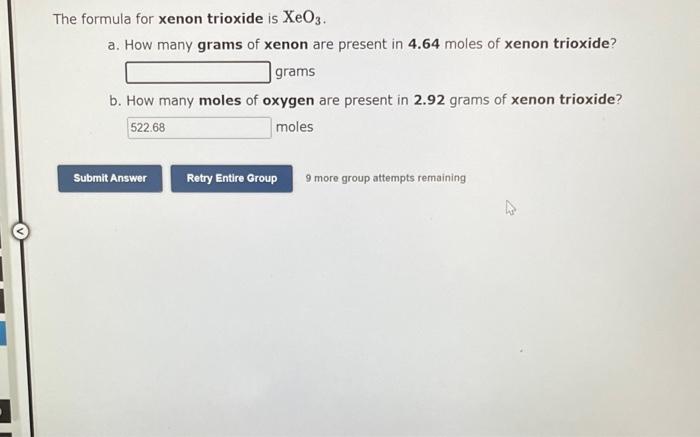 Solved The formula for xenon trioxide is XeO3. a. How many | Chegg.com