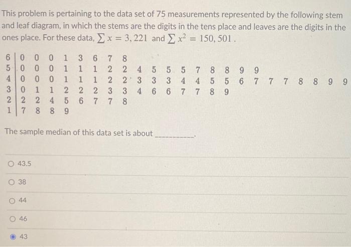 Solved A.) This problem is pertaining to the data set of 75 | Chegg.com