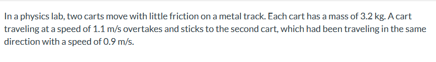 Solved In a physics lab, two carts move with little friction | Chegg.com