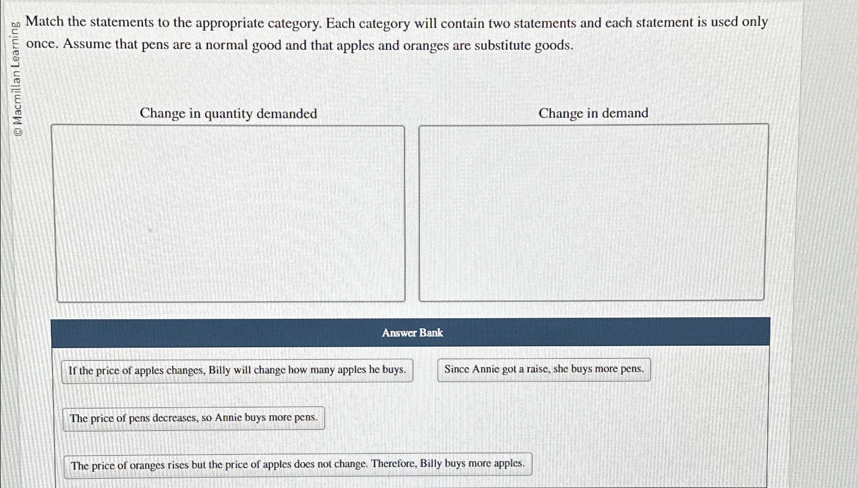 Solved Match the statements to the appropriate category. | Chegg.com