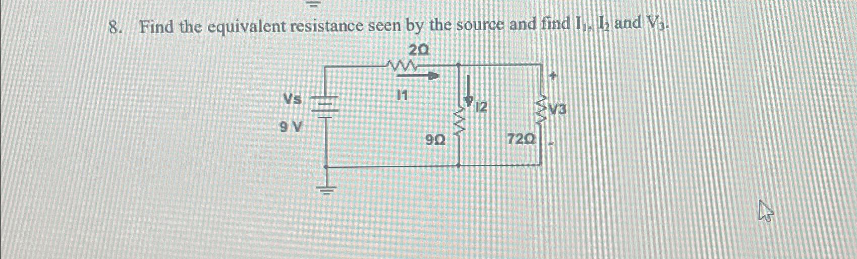 Solved Find the equivalent resistance seen by the source and | Chegg.com