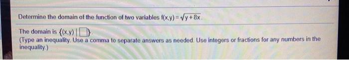 Solved Determine the domain of the function of two variables | Chegg.com