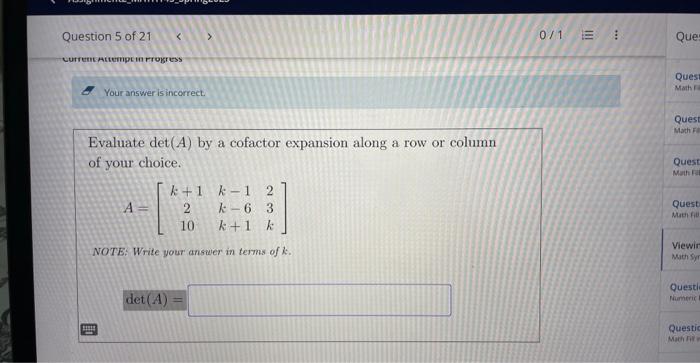 Solved Evaluate det(A) by a cofactor expansion along a row | Chegg.com