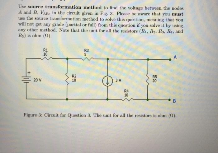 Solved Use source transformation method to find the voltage | Chegg.com