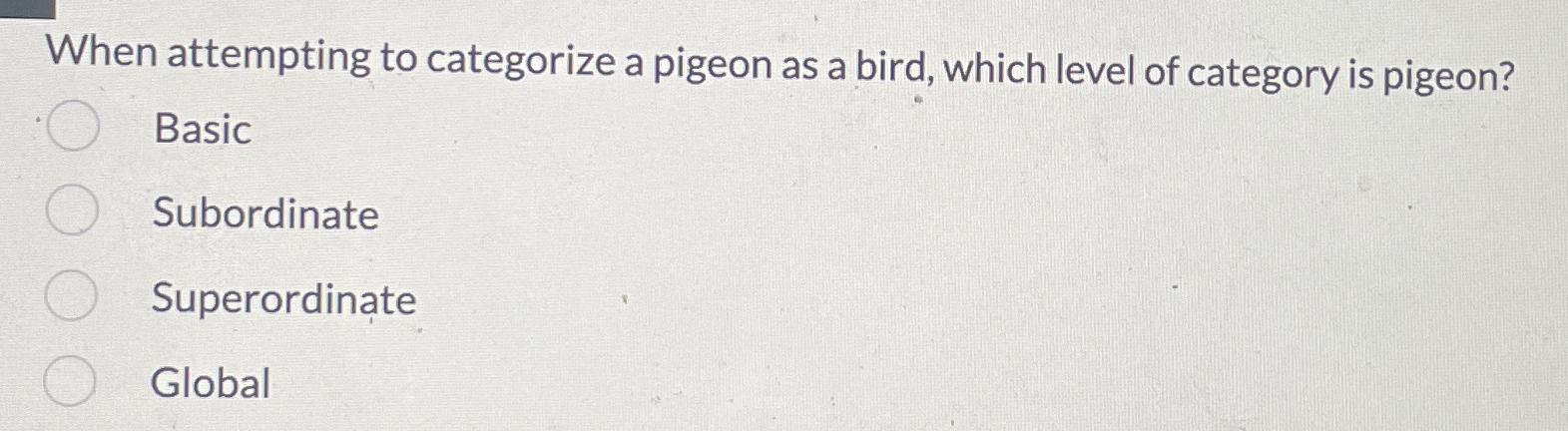 Solved When attempting to categorize a pigeon as a bird, | Chegg.com