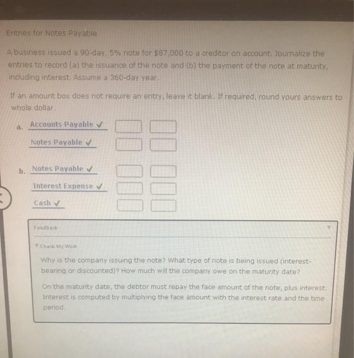 Solved Entries for Notes Payable A business issued a 90-day | Chegg.com