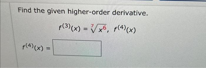 Solved Complete the table to find the derivative of the | Chegg.com