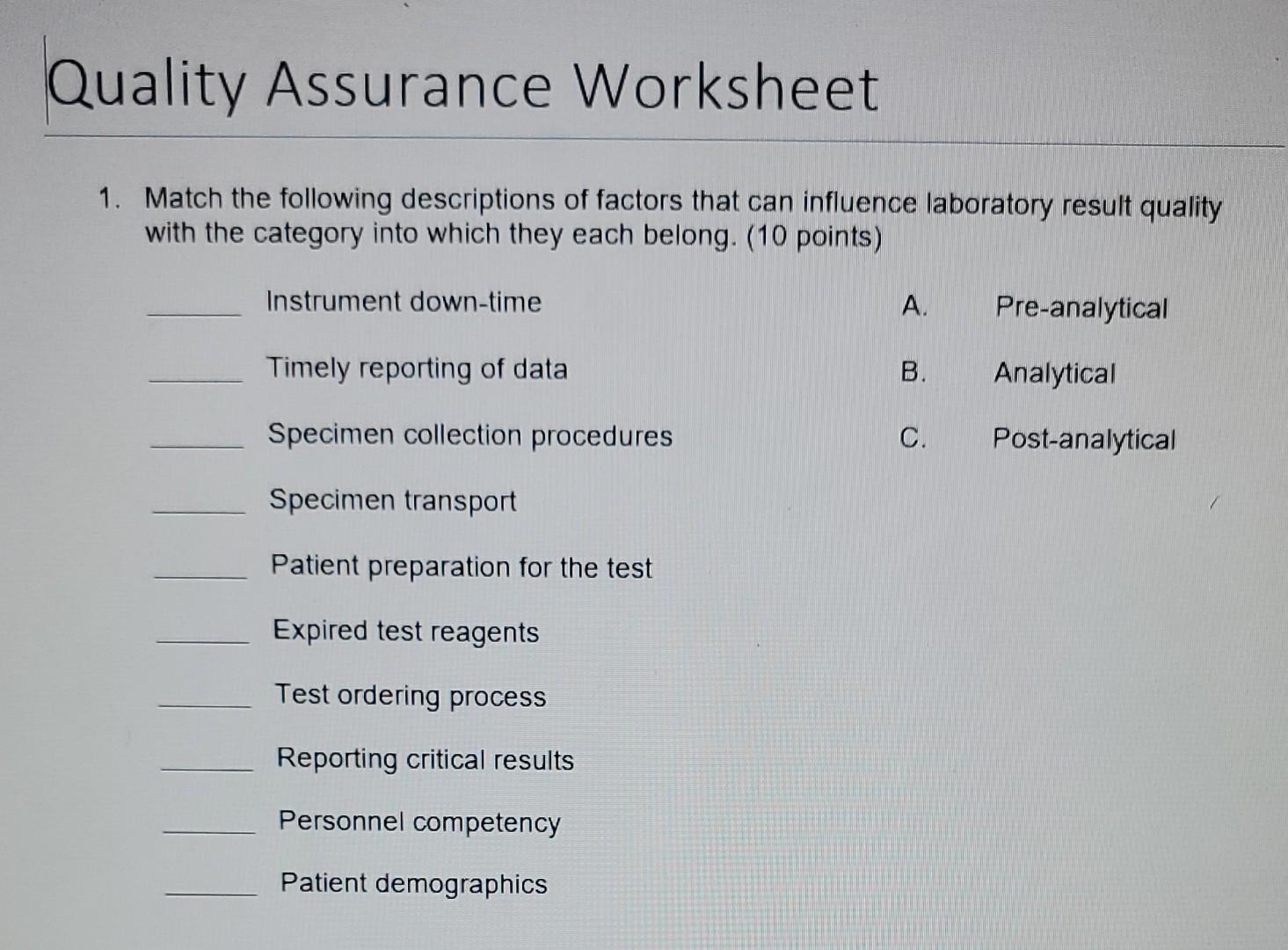 Solved Quality Assurance Worksheet 1. Match the following | Chegg.com