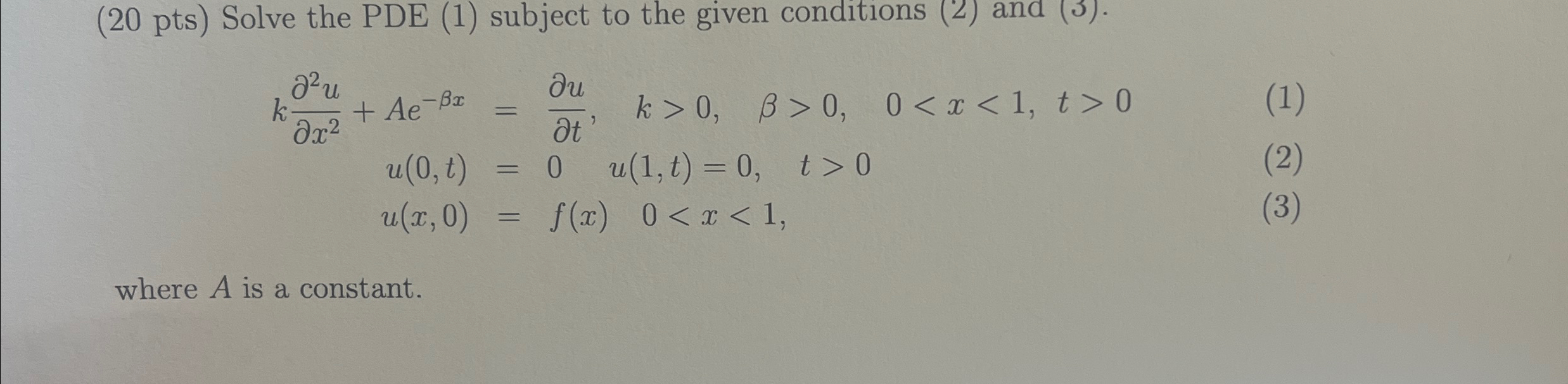 Solved (20 ﻿pts) ﻿Solve the PDE (1) ﻿subject to the given | Chegg.com