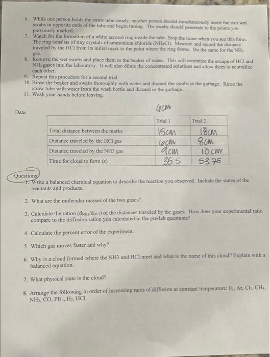 Solved 6. While one person holds the staw tube steady, | Chegg.com