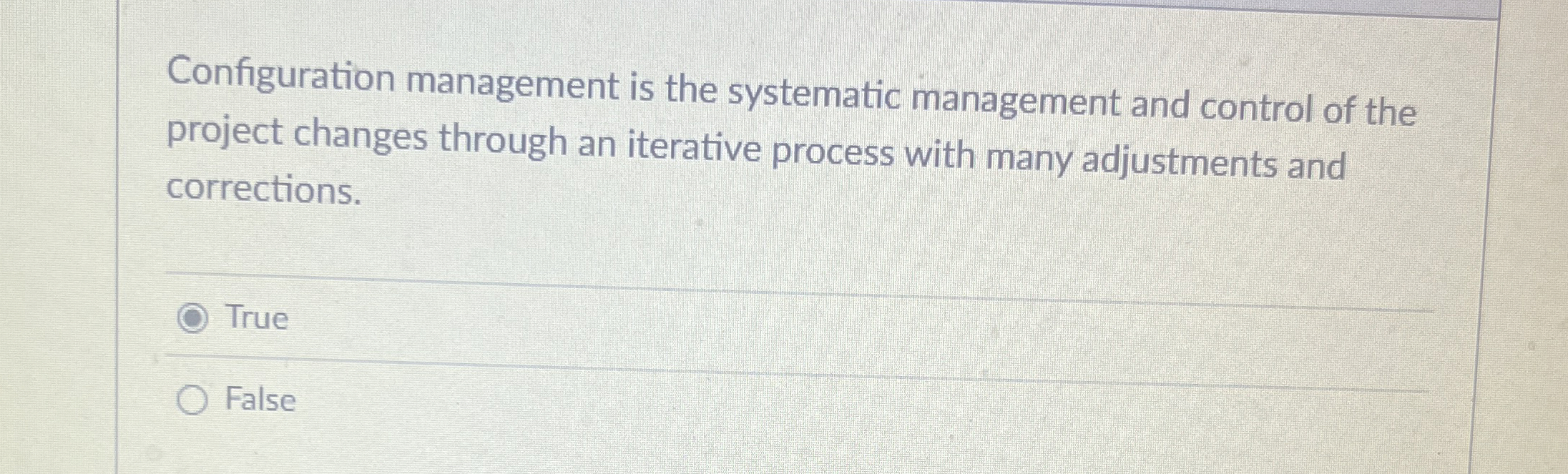 Solved Configuration management is the systematic management | Chegg.com