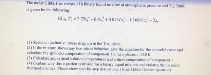 Solved The molar Gibbs free energy of a binary liquid | Chegg.com