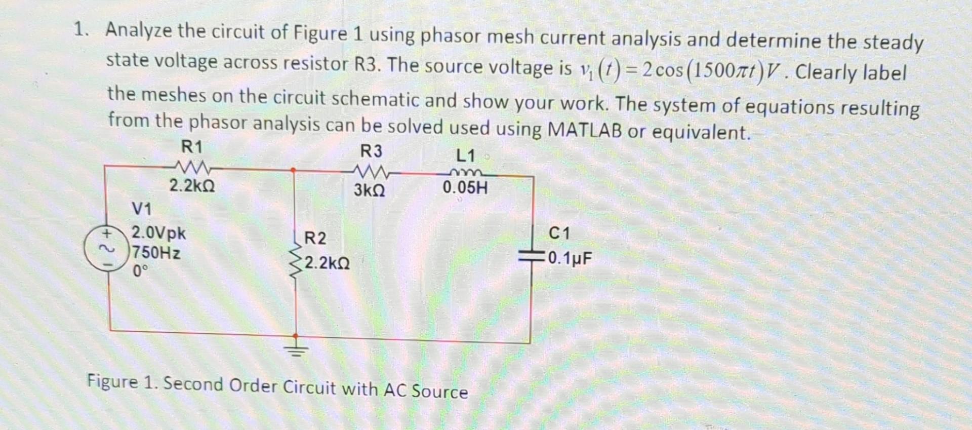 Solved 1. Analyze the circuit of Figure 1 using phasor mesh | Chegg.com