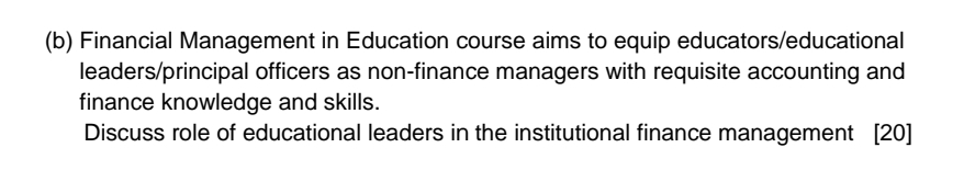 Solved (b) ﻿Financial Management in Education course aims to | Chegg.com