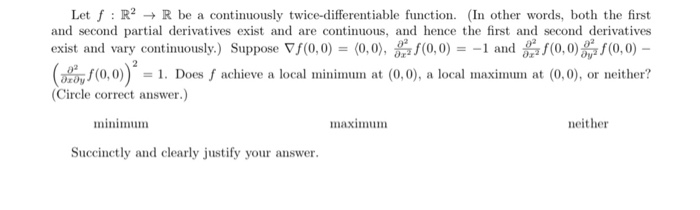 Solved Let f :R? → R be a continuously twice-differentiable | Chegg.com