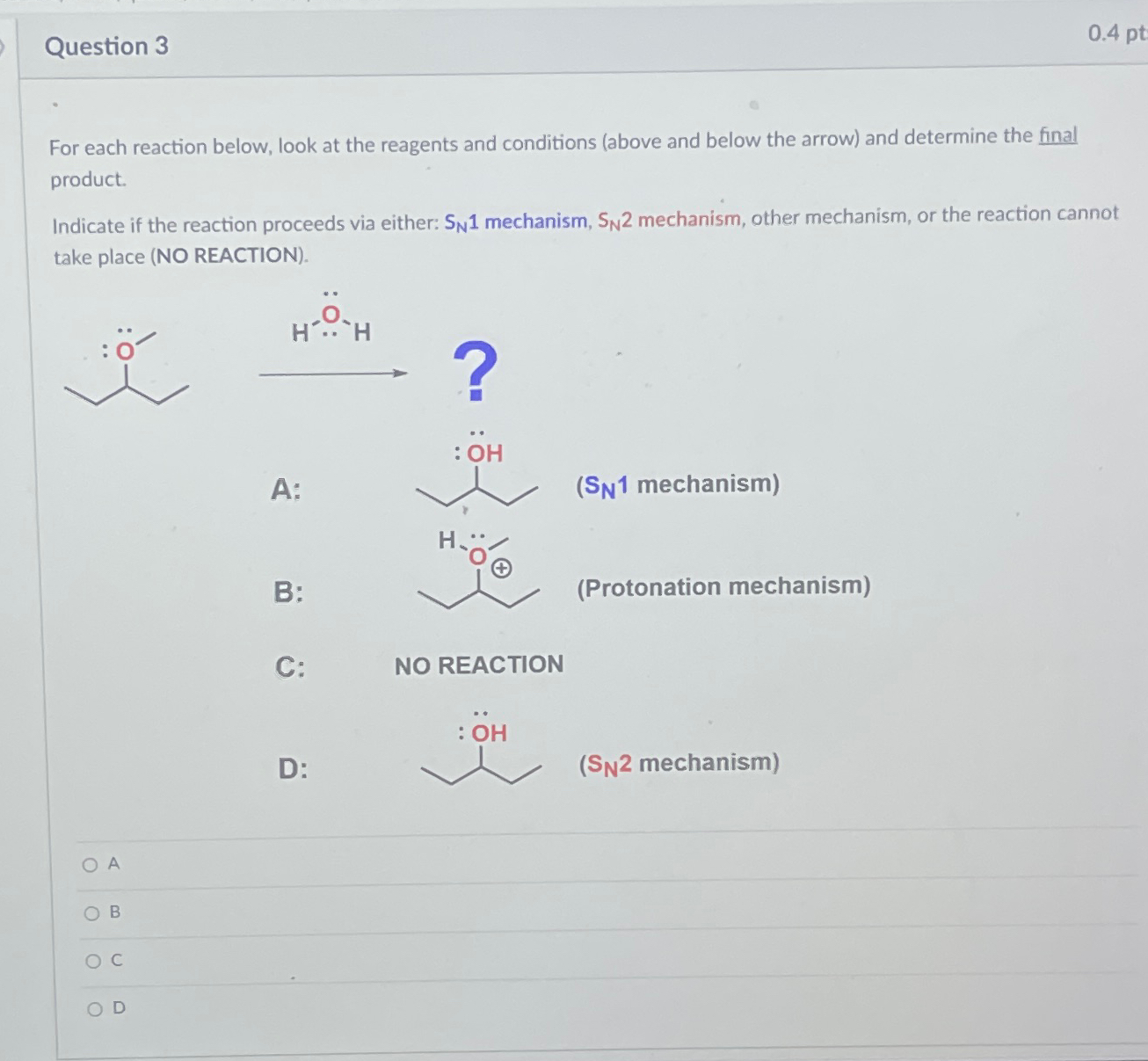 Solved Question 30.4ptFor each reaction below, look at the | Chegg.com