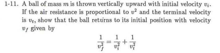 Solved 1-11. A ball of mass m is thrown vertically upward | Chegg.com