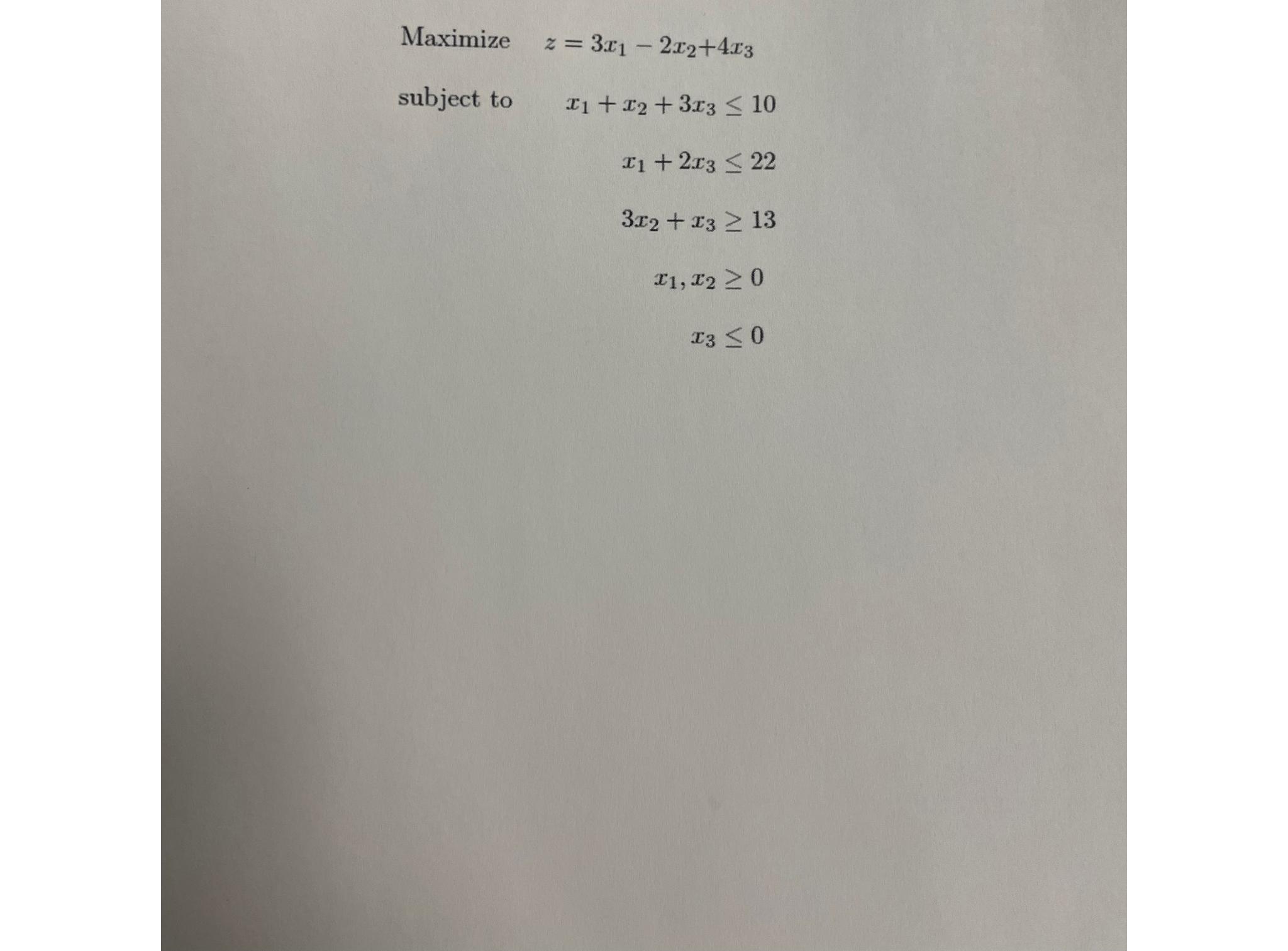 Solved Solve using dual simplex Maximize | Chegg.com