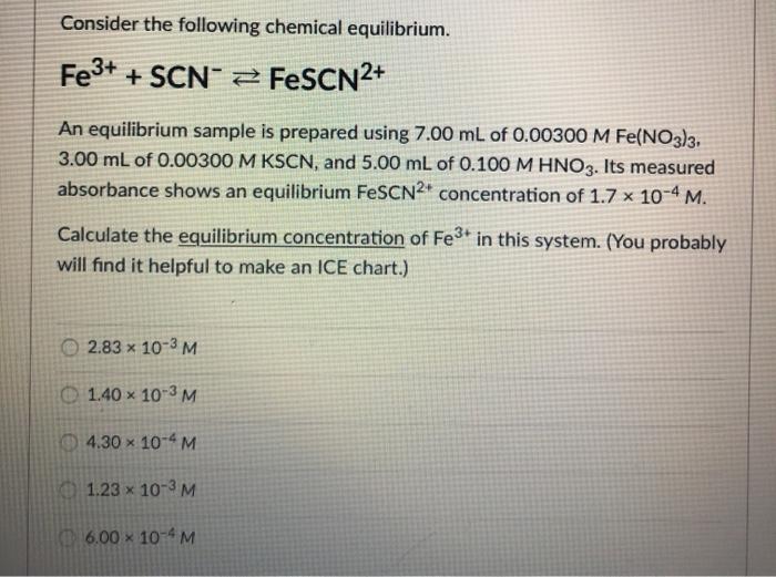 Solved Consider the following chemical equilibrium. Fe3+ + | Chegg.com